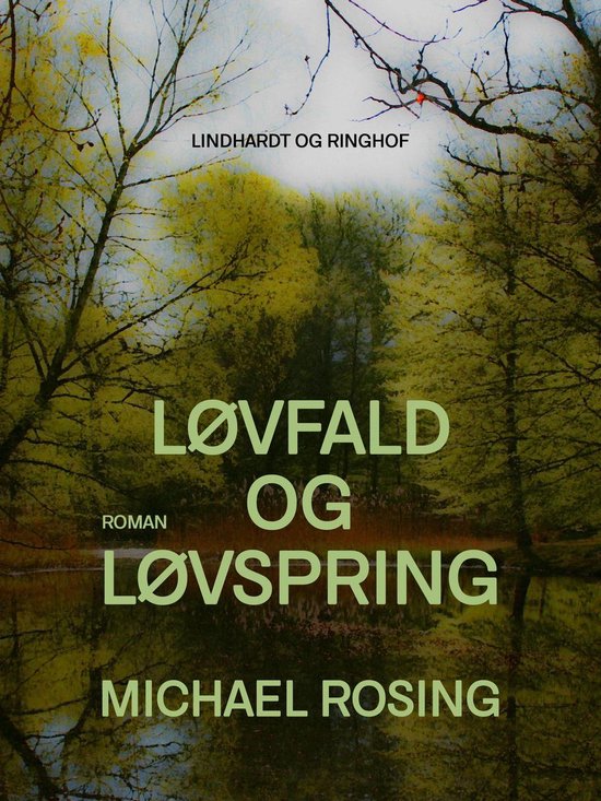 Løvfald og løvspring (ebook), Michael Rosing | 9788711653074 | Boeken | bol