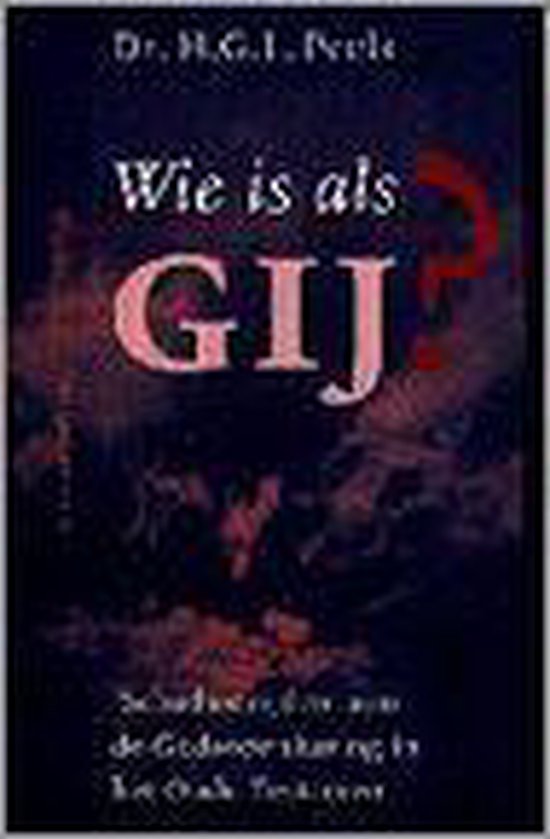 WIE IS ALS GIJ, H.G.L. Peels | 9789023912026 | Boeken | bol