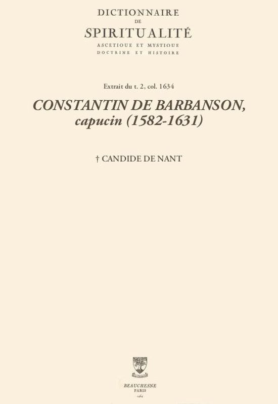 CONSTANTIN DE BARBANSON, capucin (1582-1631) (ebook), † CANDIDE DE NANT ...