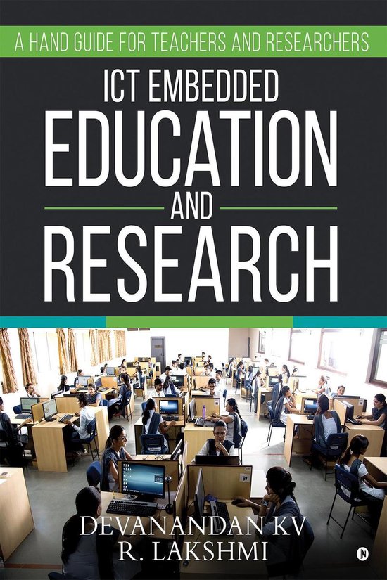 ICT embedded Education and Research (ebook), Devanandan Kv ...