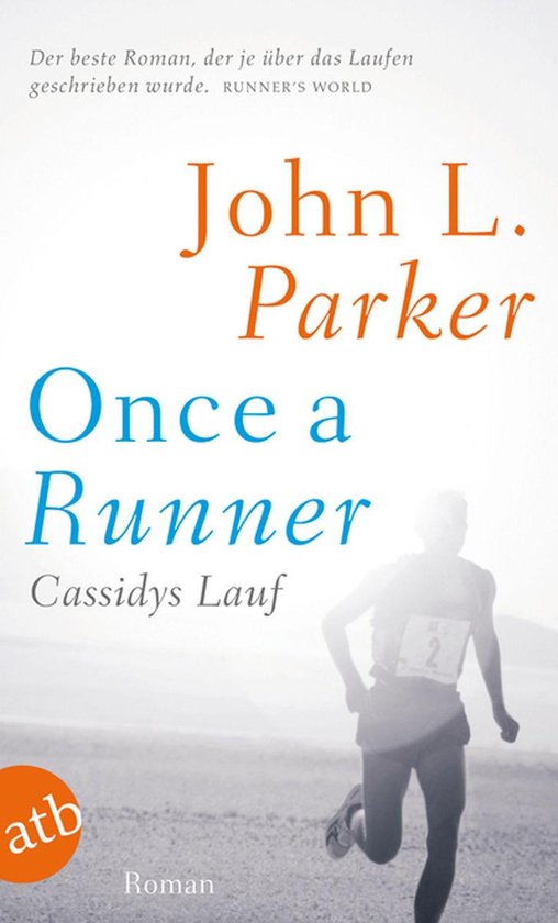 Once a Runner - Cassidys Lauf (ebook), John L. Parker | 9783841204516 ...