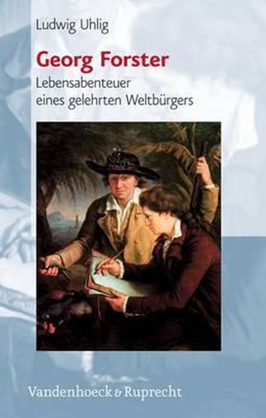 Georg Forster, Ludwig Uhlig | 9783525367315 | Boeken | bol