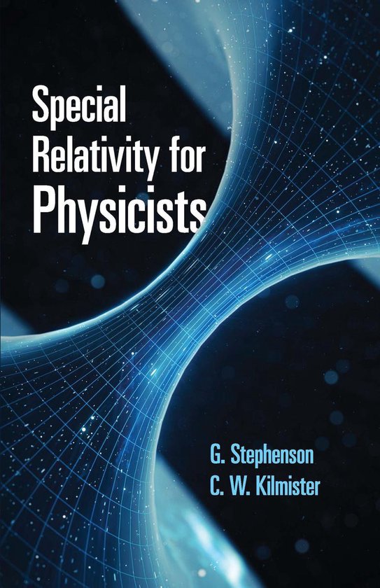 Dover Books on Physics - Special Relativity for Physicists (ebook), G ...