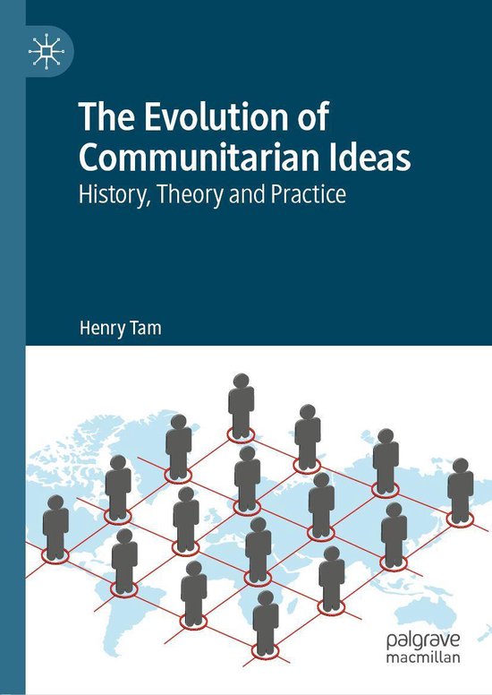 The Evolution of Communitarian Ideas (ebook), Henry Tam | 9783030265588 ...