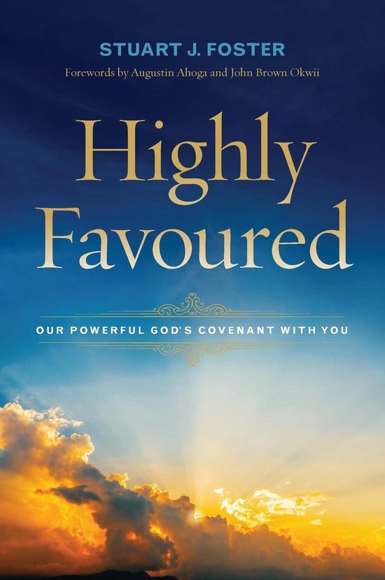 Highly Favoured (ebook), Anton Joubert | 9781594527623 | Boeken | bol