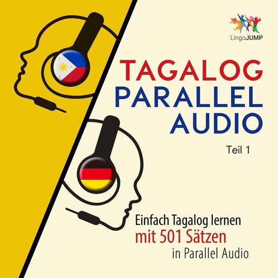Tagalog Parallel Audio - Einfach Tagalog lernen mit 501 Sätzen in ...
