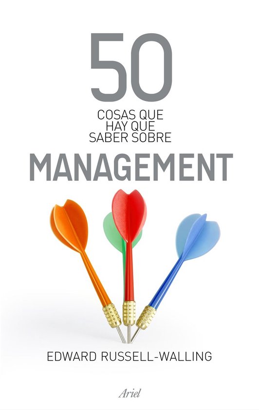 50 cosas - 50 cosas que hay que saber sobre management (ebook), Edward ...