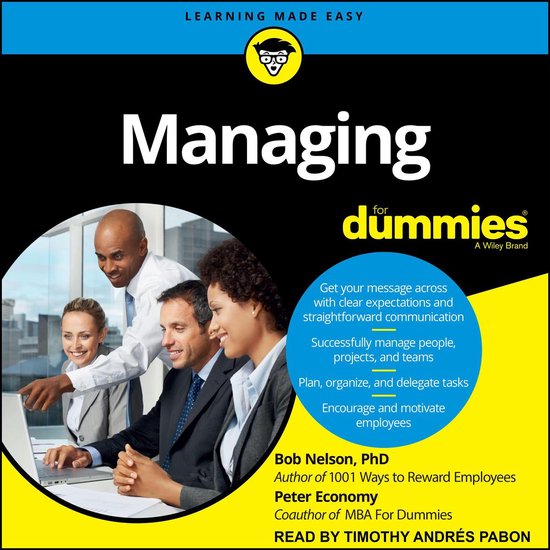 Managing For Dummies, Bob Nelson, Phd | 9781541430358 | Boeken | bol.com