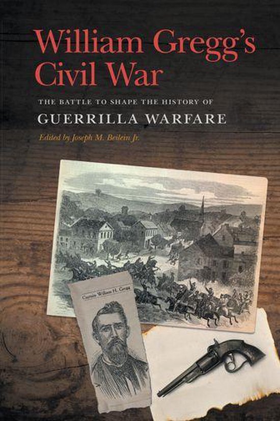 New Perspectives on the Civil War Era Ser. - William Gregg's Civil War ...