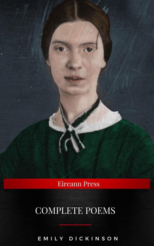 Emily Dickinson: Complete Poems (ebook), Emily Dickinson ...