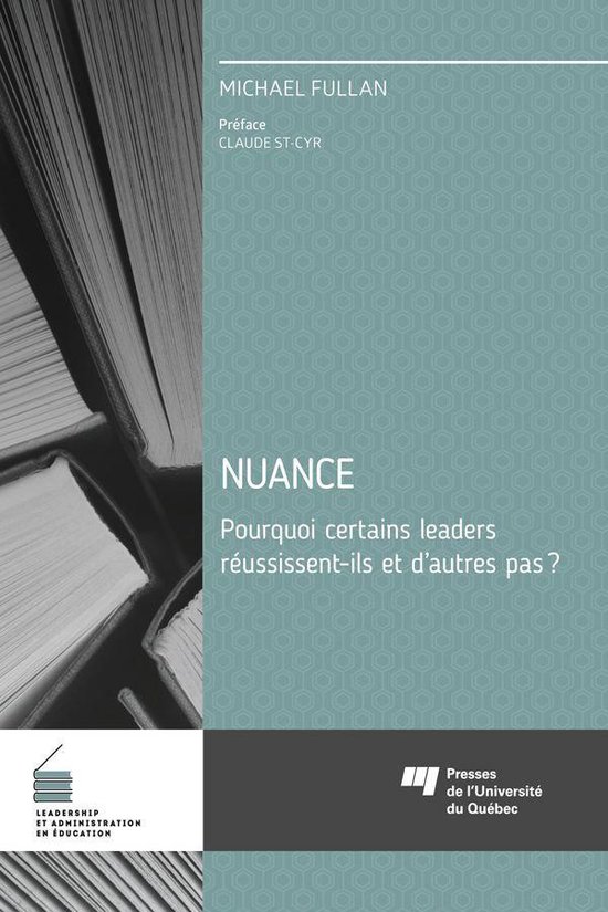 Nuance (ebook), Michael Fullan | 9782760552500 | Boeken | bol