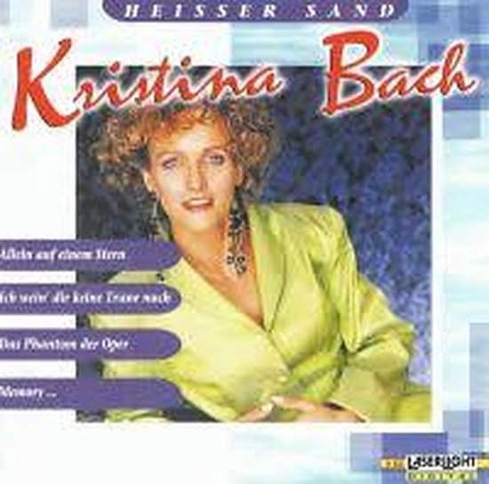 Heisser Sand [Laserlight], Kristina Bach | CD (album) | Muziek | bol.com