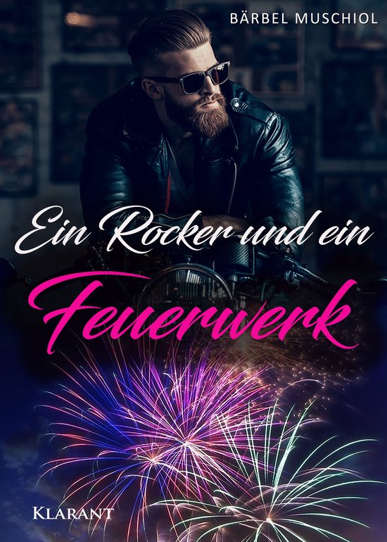 Red Bastards Motorcycle Club 5 - Ein Rocker und ein Feuerwerk (ebook ...