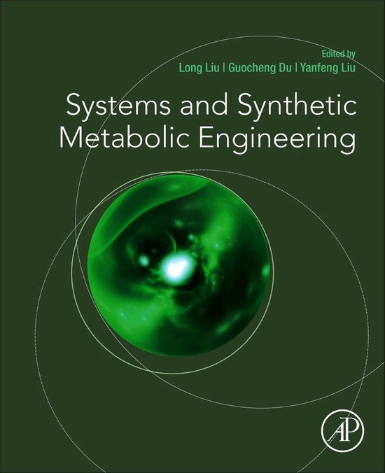Systems and Synthetic Metabolic Engineering (ebook) | 9780128217528 ...