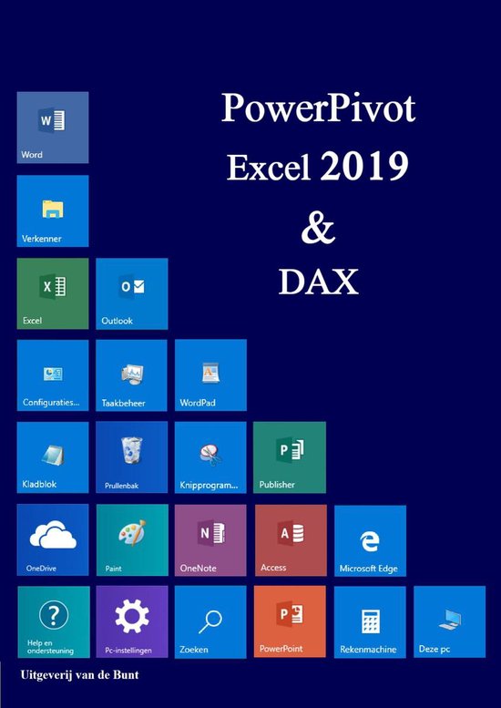 Powerpivot Excel 2019 en DAX, Johan van de Bunt | 9789461390493 | Boeken | bol