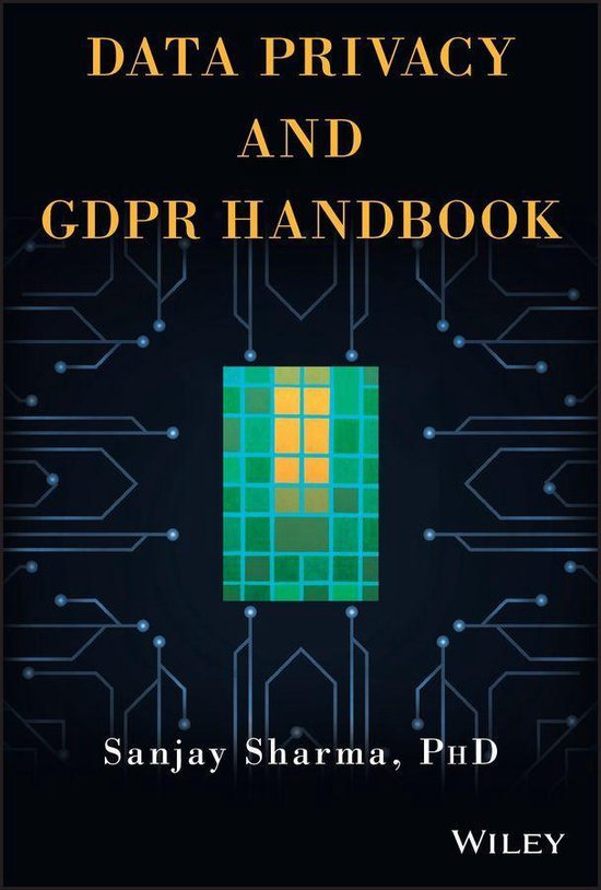 Data Privacy and GDPR Handbook (ebook), S Sharma | 9781119594192 ...