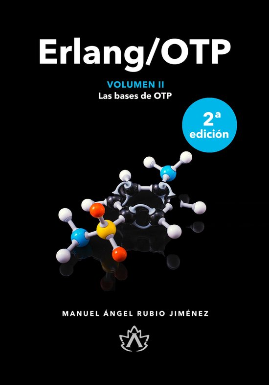 Erlang/OTP 2 - Erlang/OTP Volumen II (ebook), Manuel Rubio | 9788412452020 | Boeken | bol.com