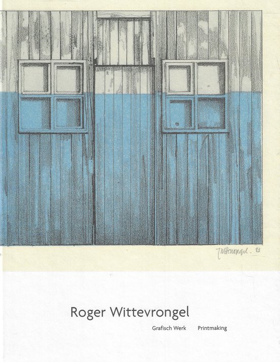 Roger Wittevrongel - Grafisch Werk - Printmaking, Roger Wittevrongel/Frans... | bol