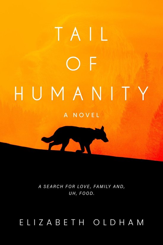 Tail of Humanity (ebook), Elizabeth Oldham | 9781738822614 | Boeken ...