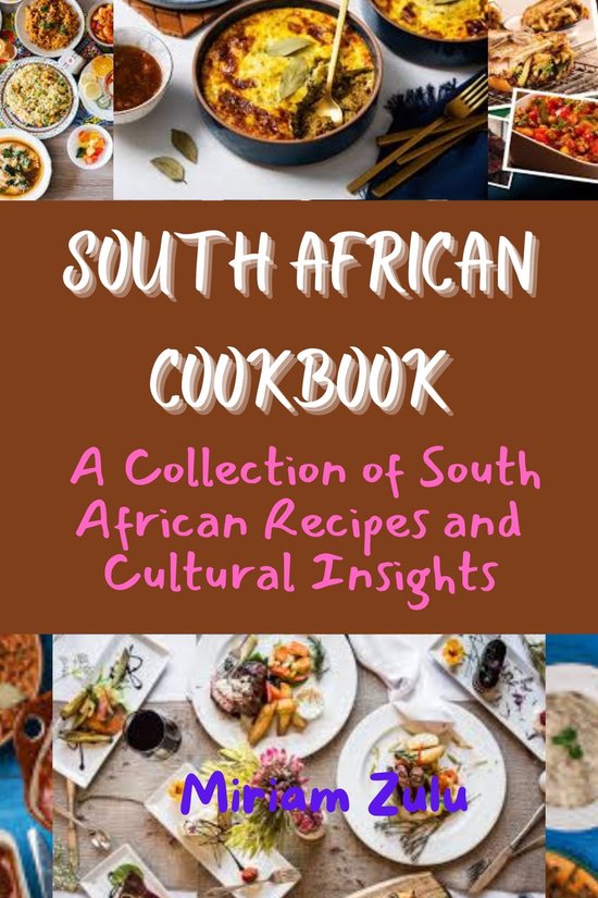 South African Cookbook (ebook), Miriam Zulu | 1230006638016 | Boeken ...