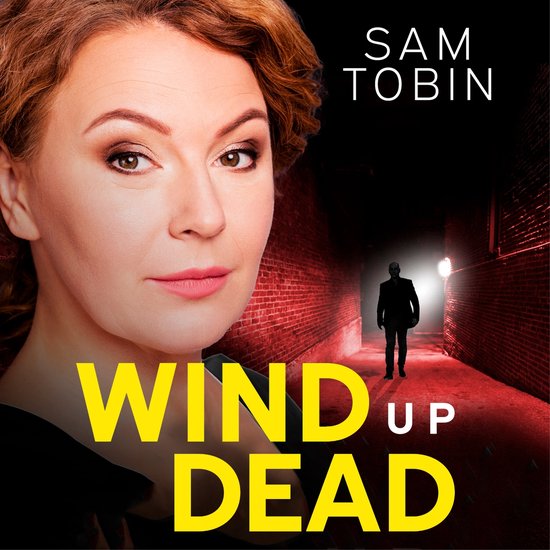 Wind Up Dead, Sam Tobin | 9781399713863 | Boeken | bol