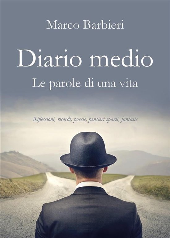 Diario medio (ebook), Marco Barbieri | 9791221476941 | Boeken | bol.com