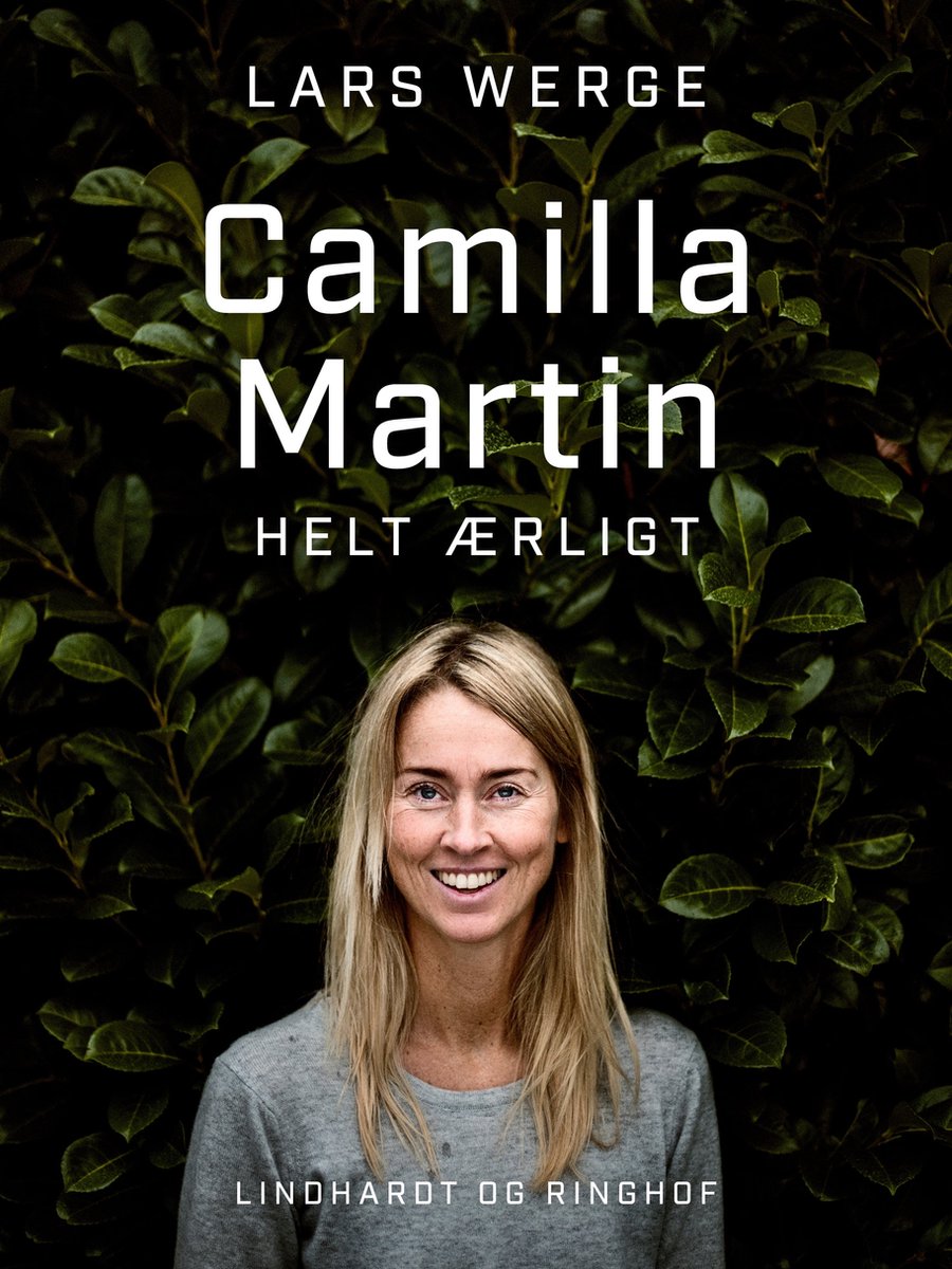 Camilla Martin - helt ærligt (ebook), Lars Werge | 9788728573075 | Boeken | bol