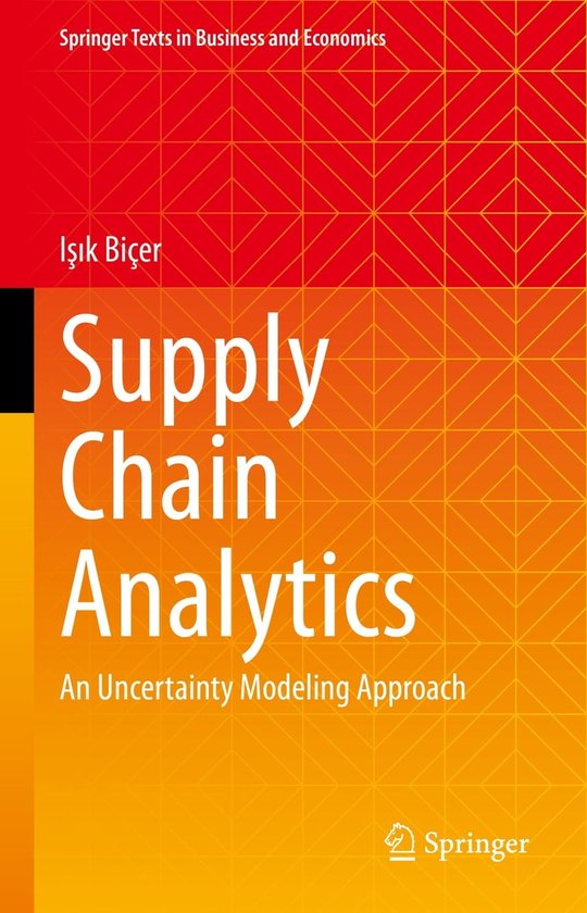 Springer Texts in Business and Economics - Supply Chain Analytics ...