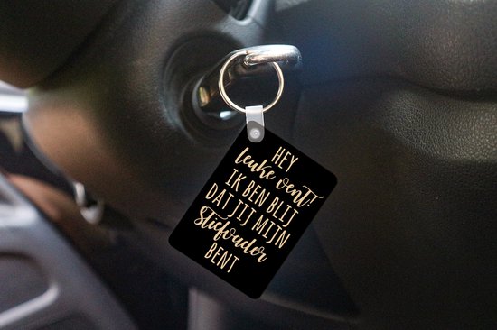 Sleutelhanger - Spreuken - Stiefvader - Blij dat jij mijn stiefvader ...