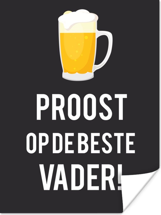 Poster Spreuken - Proost op de beste vader - Quotes - Papa - 30x40 cm ...