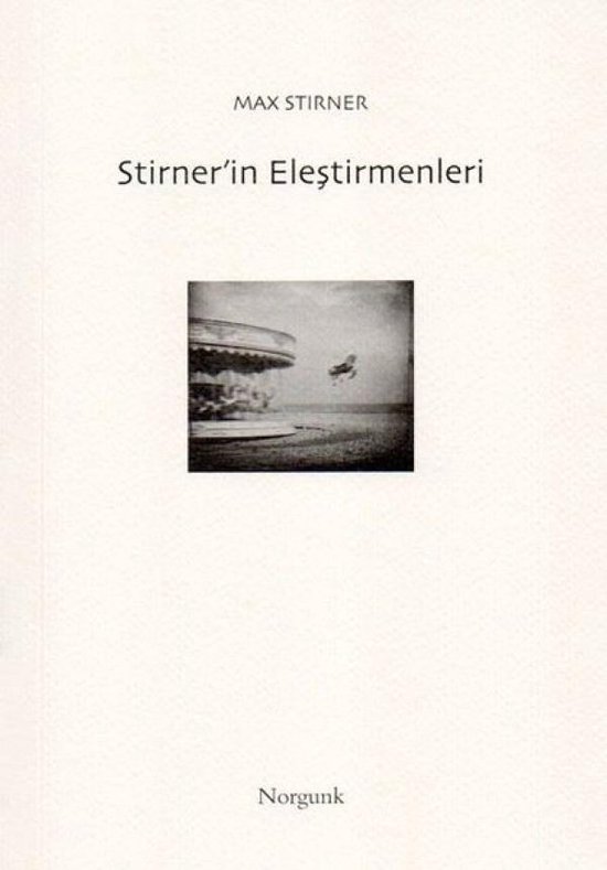 Stirner'in Eleştirmenleri, Max Stirner | 9786257917209 | Boeken | bol
