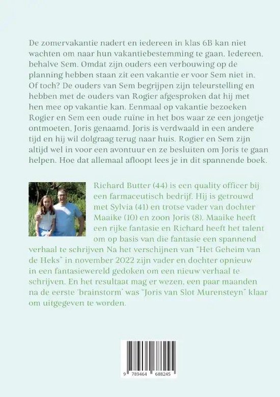 Joris van Slot Murensteyn, Richard Butter & Maaike Butter ...