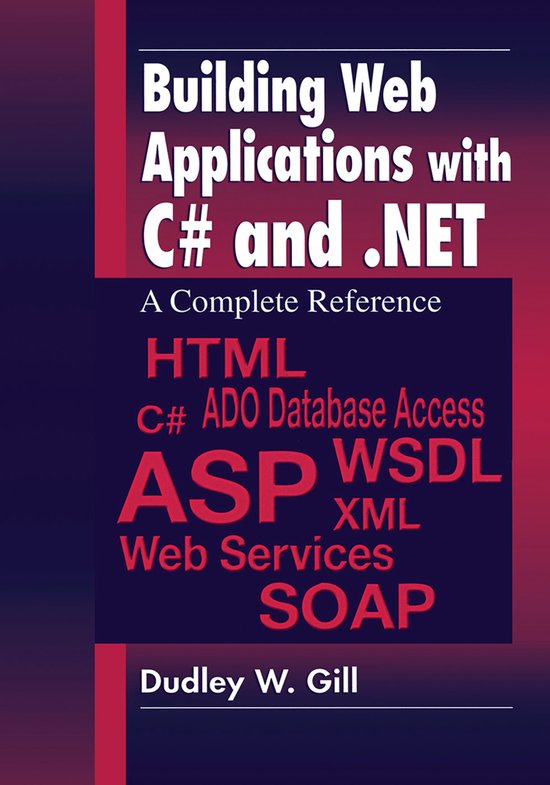 Building Web Applications with C# and .NET | 9781138468559 | Dudley W ...