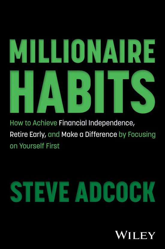Millionaire Habits, Steve Adcock | 9781394197293 | Boeken | bol