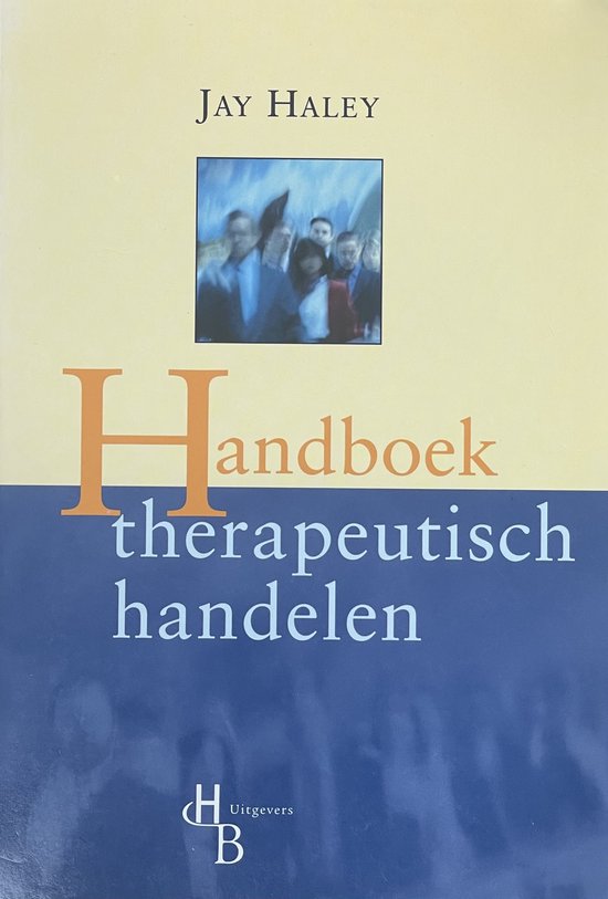 Basisboek Therapie | 9789055742158 | Jay Haley | Boeken | bol