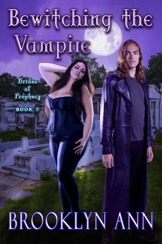 Brides of Prophecy 9 - Bewitching the Vampire (ebook), Brooklyn Ann | 9798223389033 |... | bol.com