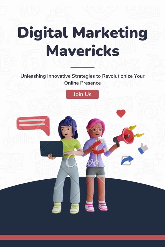 Digital Marketing Mavericks: Unleashing Innovative Strategies to ...