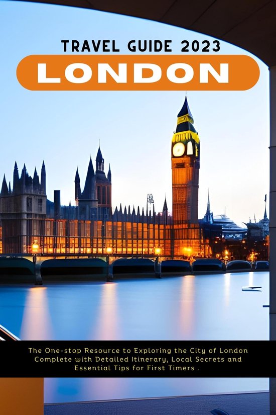 London Travel Guide 2023 (ebook), Paul Dillard | 1230006491222 | Boeken | bol