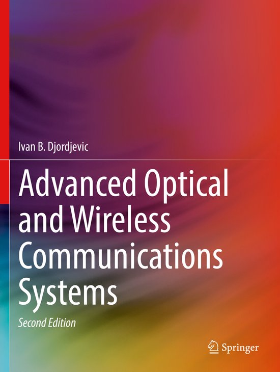 Advanced Optical and Wireless Communications Systems | 9783030984939 | Ivan B.... | bol