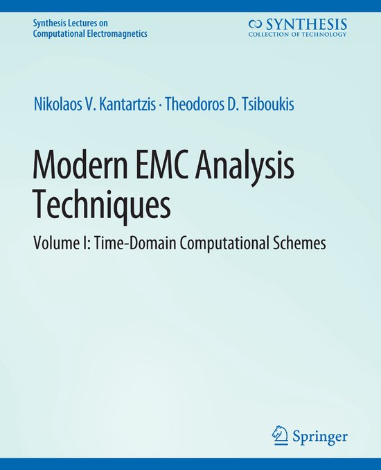 Synthesis Lectures on Computational Electromagnetics- Modern EMC Analysis Techniques... | bol