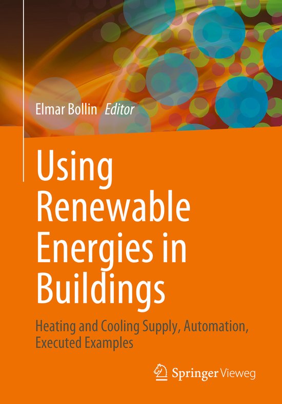 Using Renewable Energies in Buildings | 9783658411244 | Boeken | bol