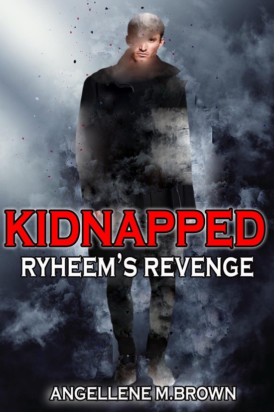 Kidnapped Ryheem's Revenge (ebook), Angellene M. Brown | 9798215572535 ...