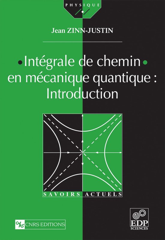Intégrale de chemin en mécanique quantique: introduction (ebook), Jean ...