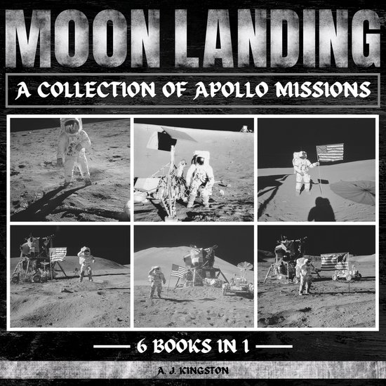 Moon Landing (ebook), A.J. Kingston | 9781839383540 | Boeken | bol.com