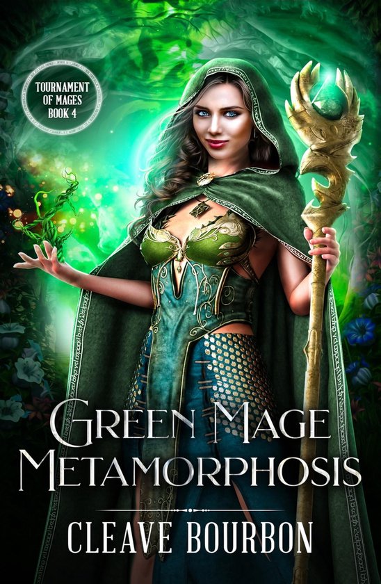 Tournament of Mages 4 - Green Mage Metamorphosis (ebook), Cleave Bourbon |... | bol.com