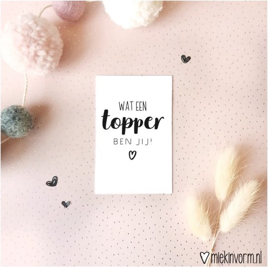 2x Cadeau kaartje - Wat een topper ben jij | Juf bedankjes | School ...