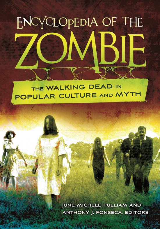 Encyclopedia of the Zombie (ebook) | 9798216155102 | Boeken | bol