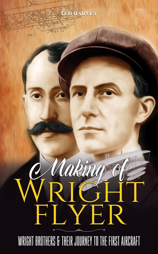 Life & Legacy In a Fly 1 - Making of Wright Flyer : Wright Brothers ...