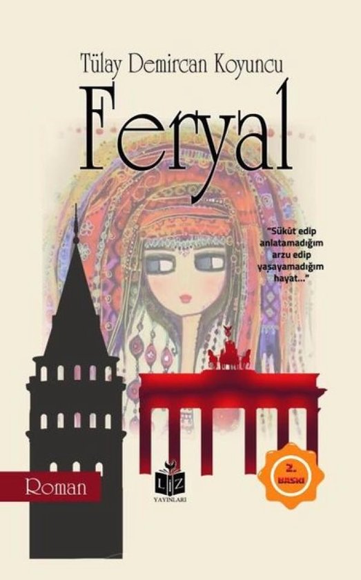 Feryal, Tülay Demircan Koyuncu | 9786057479976 | Boeken | bol.com