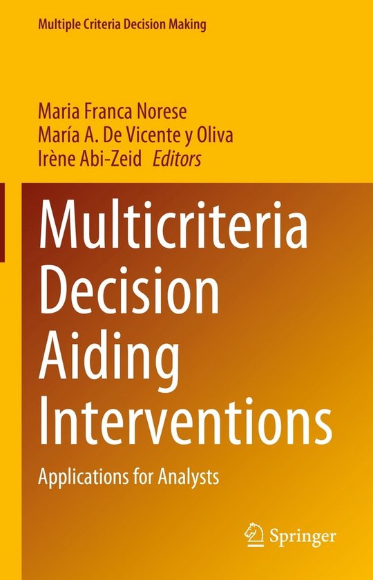 Multiple Criteria Decision Making Multicriteria Decision Aiding Interventions Bol